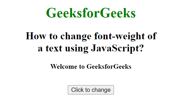 如何使用 JavaScript 更改文本的字体粗细？ | 码农参考