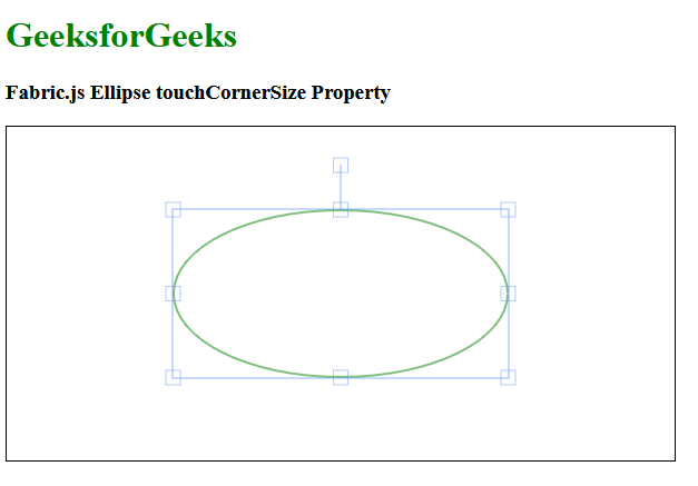Fabric.js 椭圆 touchCornerSize 属性 | 码农参考