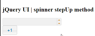 jQuery UI Spinner stepUp() 方法 | 码农参考
