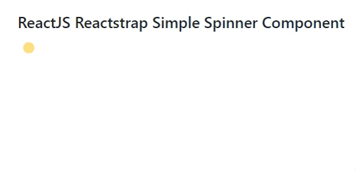 ReactJS Reactstrap Spinners 组件 | 码农参考