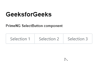 Angular PrimeNG 选择按钮组件 | 码农参考
