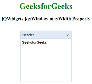 jQWidgets jqxWindow maxWidth 属性 | 码农参考