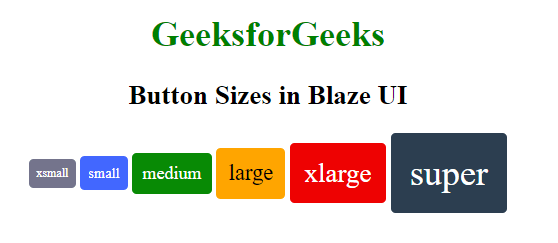 Blaze UI 按钮大小 | 码农参考