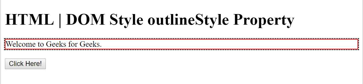 HTML | DOM 样式 outlineStyle 属性 | 码农参考