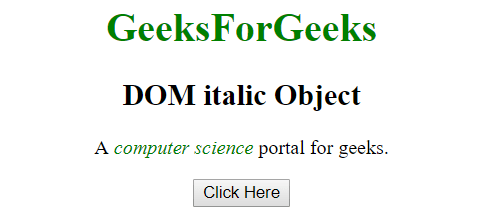 HTML | DOM 斜体对象 | 码农参考