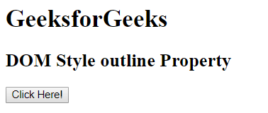 HTML | DOM Style 轮廓属性 | 码农参考