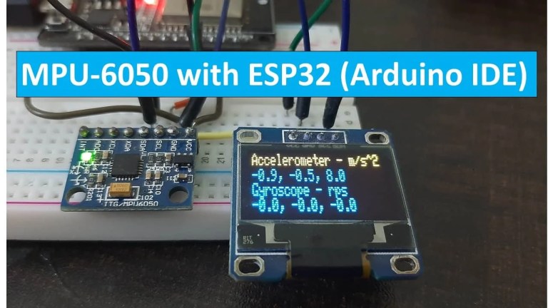 ESP32 MPU6050 Accelerometer, Gyroscope, Temperature (Arduino IDE)
