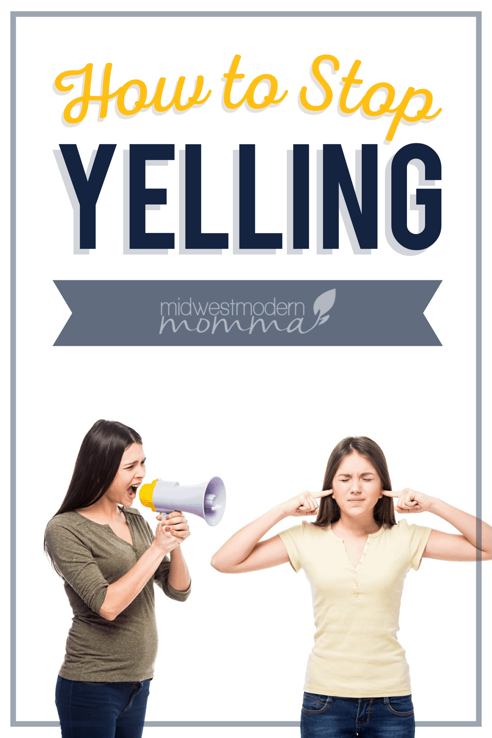 How to Control Your Anger & Stop Yelling