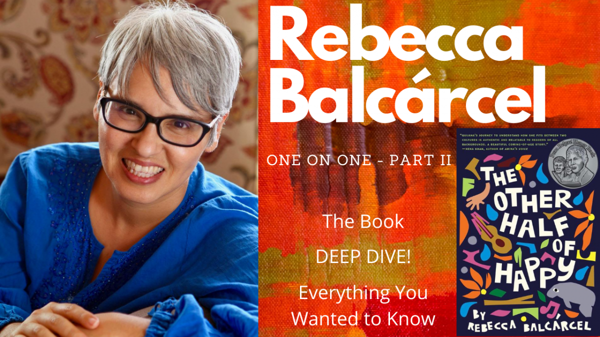 Author Interview: Rebecca Balcárcel Part II - Mr. Alex's Bookshelf