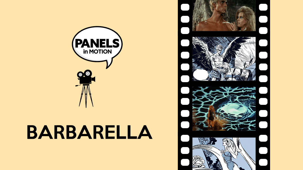 Panels in Motion, Episode 5: “Barbarella” – Multiversity Comics