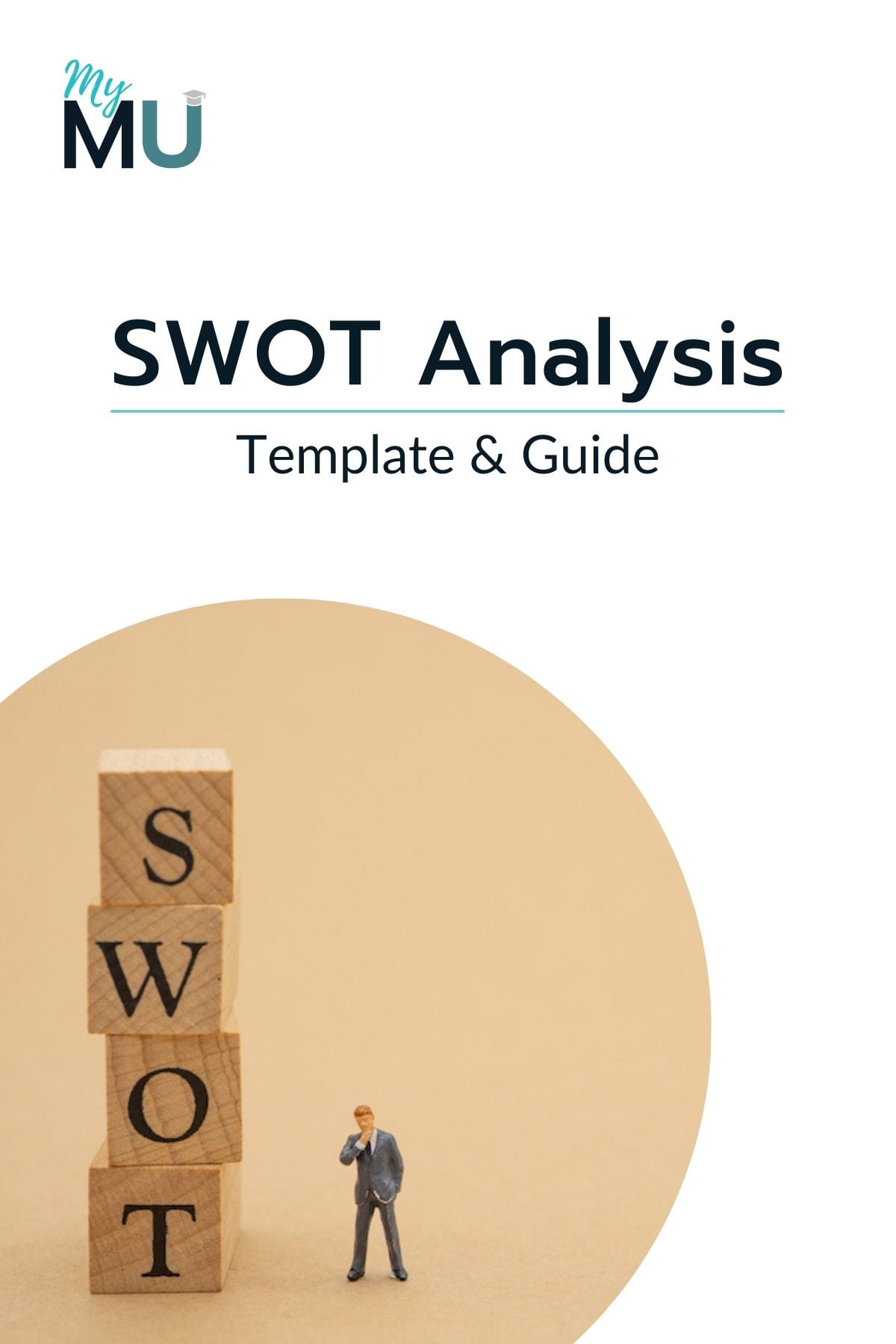 FREE SWOT Analysis Guide and Template
