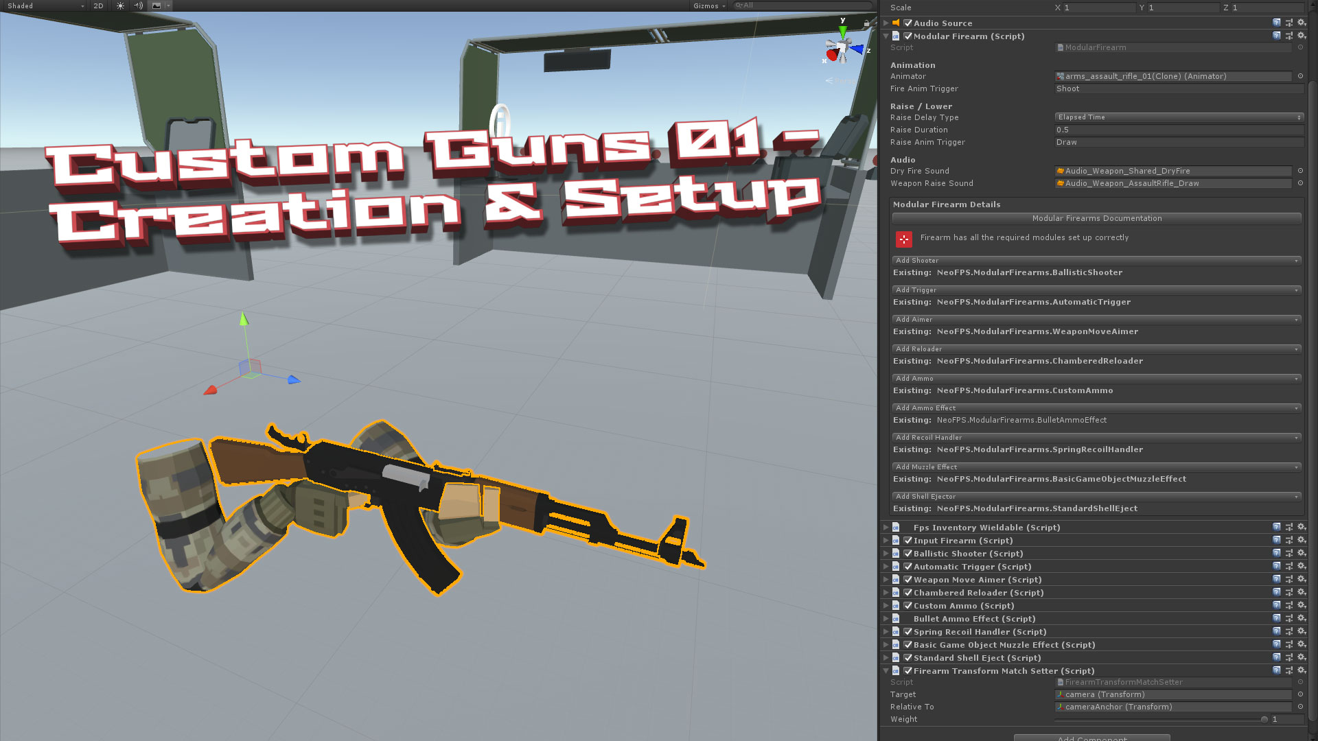 Custom Guns 01 - Creation and Setup - NeoFPS - Unity FPS Controller