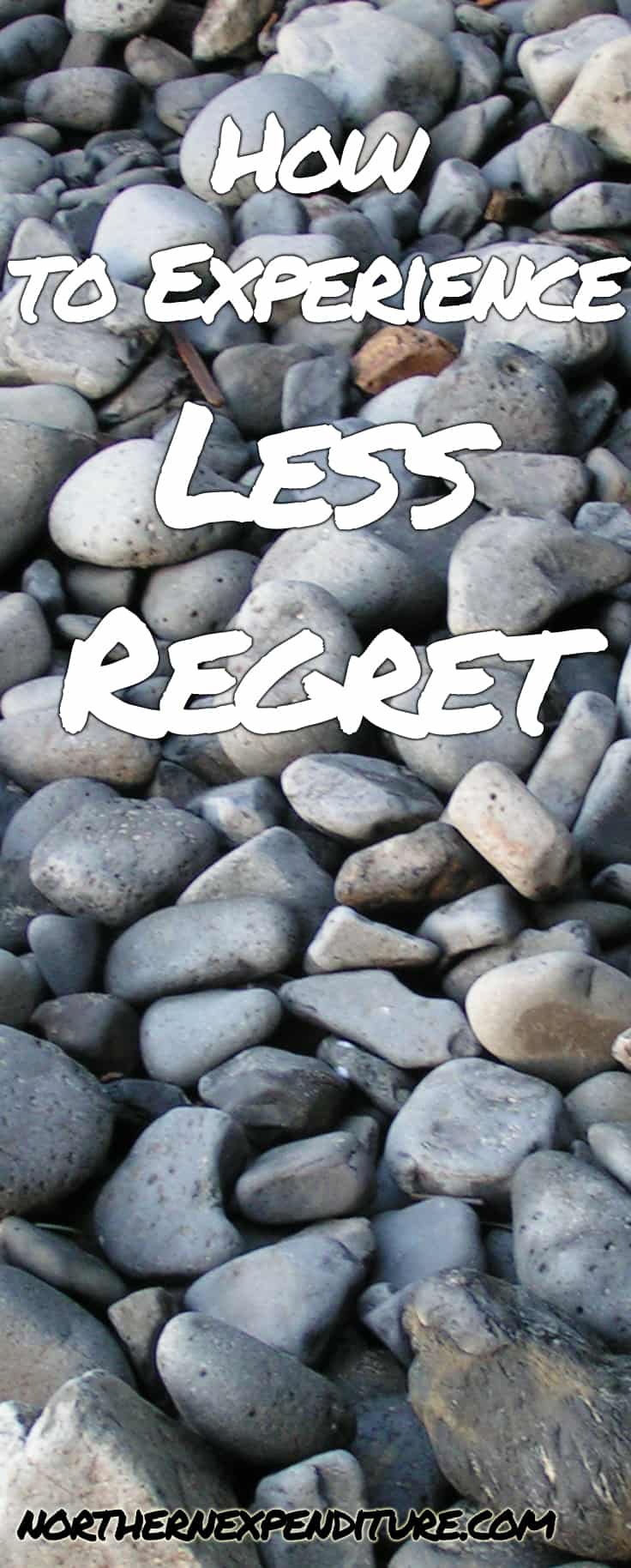 How to Experience Less Regret
