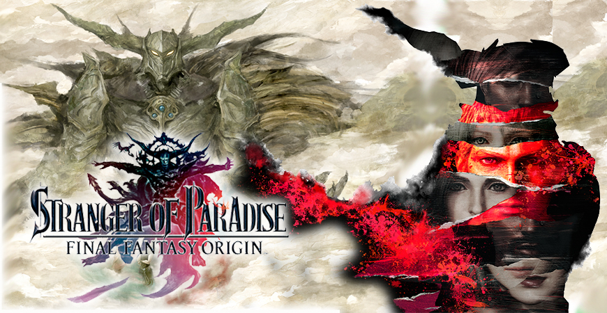 Stranger of Paradise Final Fantasy Origin ⋆ Nós Nerds