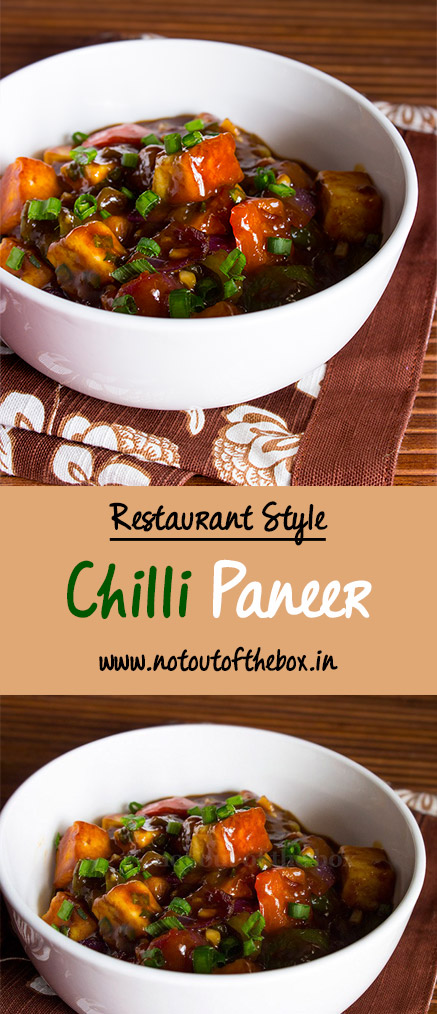 Chilli Paneer (Restaurant style) | Not Out of the Box