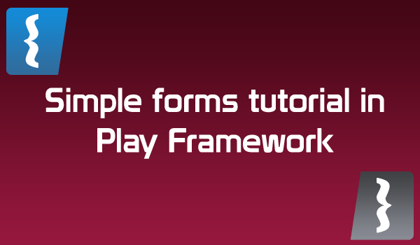 Building a form in Play Framework - Petre Popescu