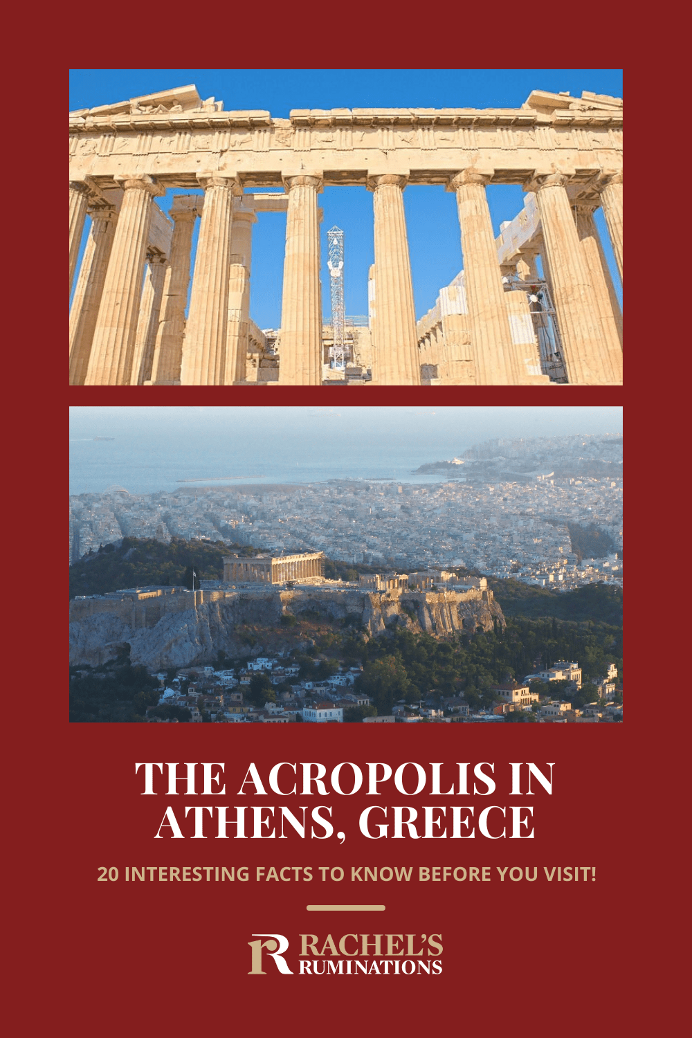 20 interesting facts about the Acropolis in Athens, Greece - Rachel's ...
