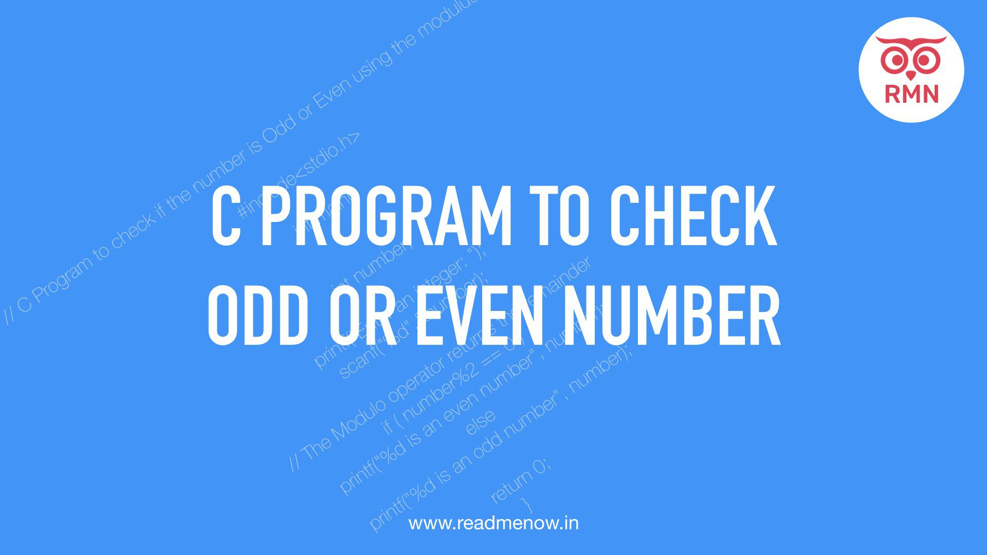 C Program To Check If The Number Is Even Or Odd Readmenow