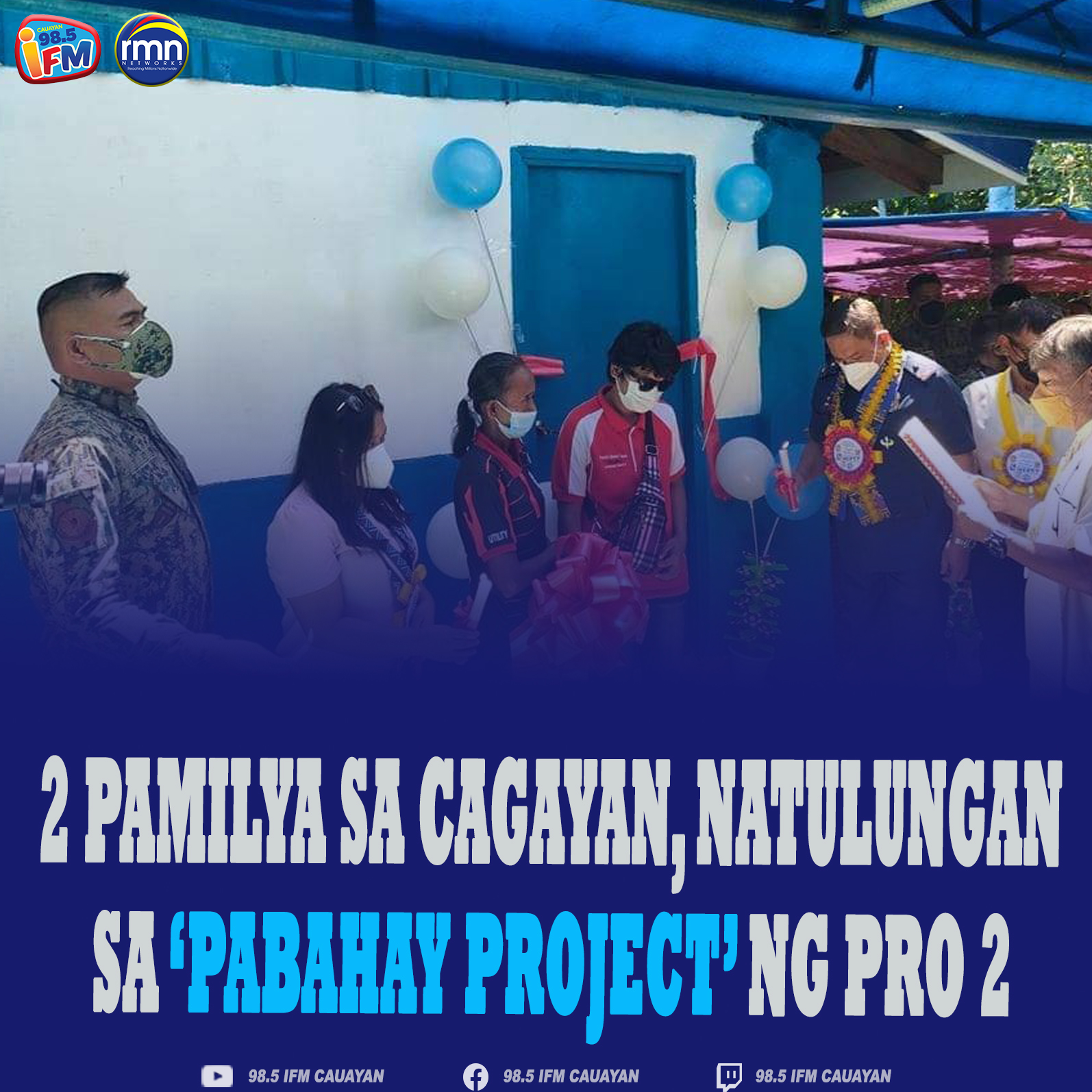 2 Pamilya sa Cagayan, Natulungan sa ‘Pabahay Project’ ng PRO2 - RMN ...