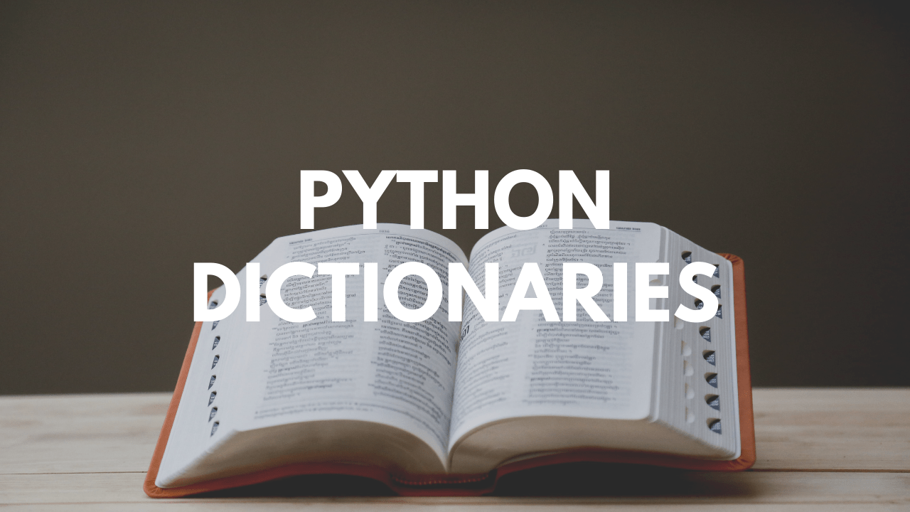 Python Day 4: Dictionaries