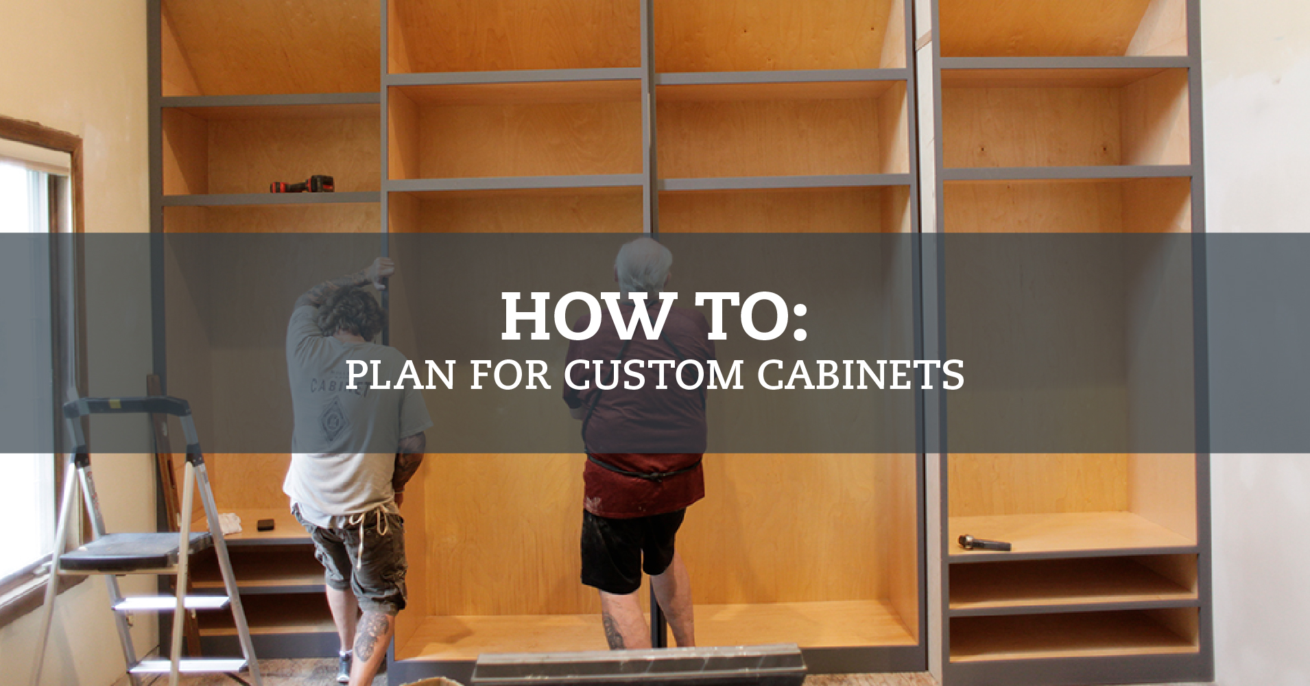 How to Plan for Custom Cabinets - Salt Creek Properties Group