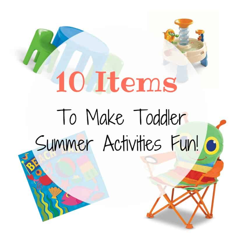 10 Items To Make Toddler Summer Activities Fun! • Sammy Approves