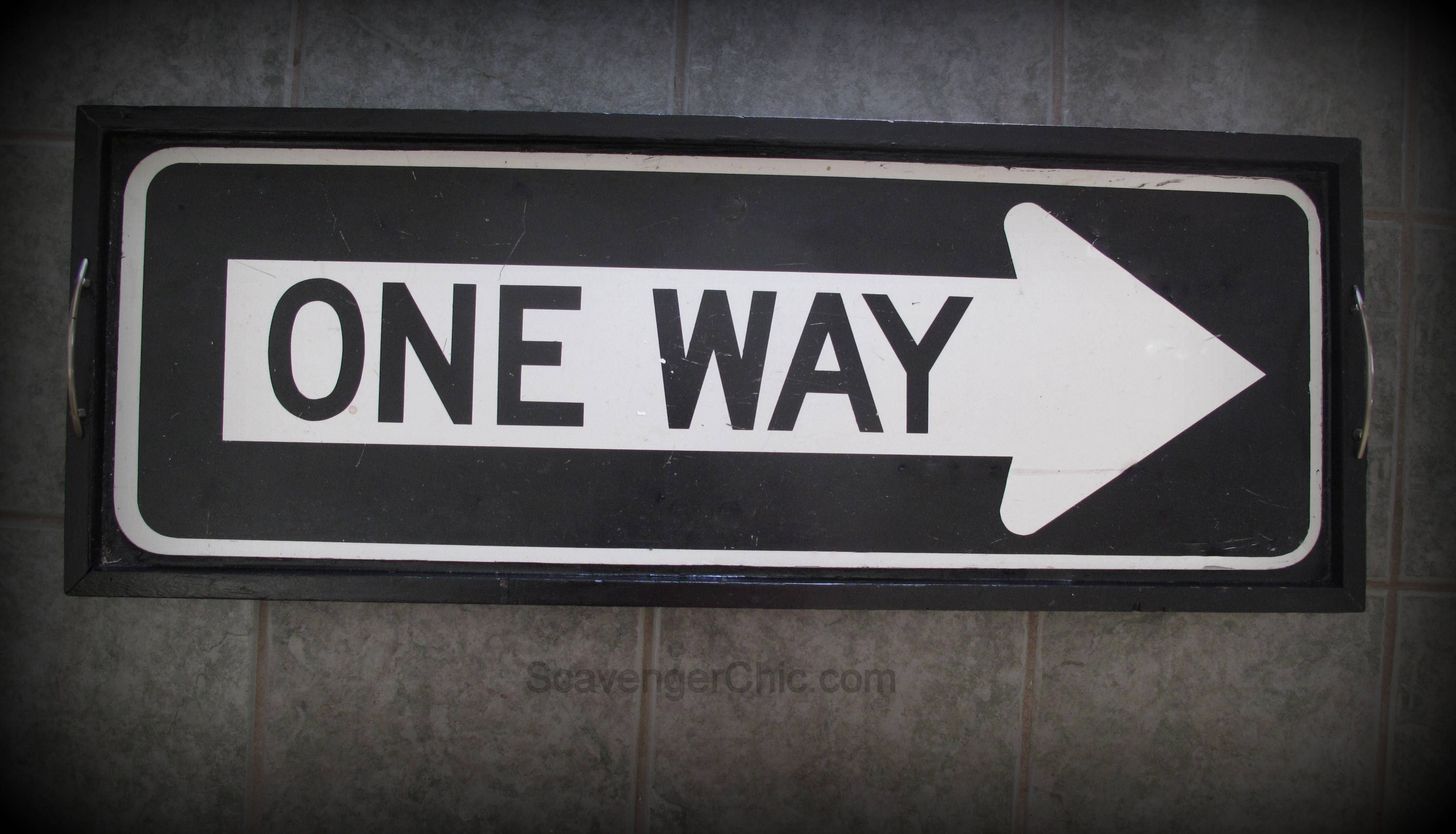 Upcycled One Way Sign Tray diy - Scavenger Chic