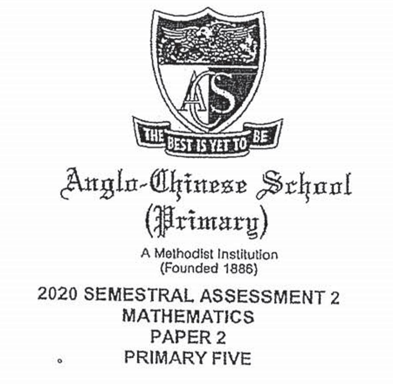 P5 / ACS / 2020 / SA2 / Paper 2 - Full Paper Solution – SG Pri Maths