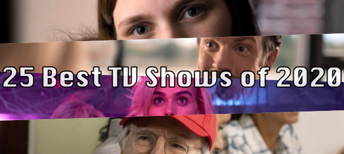 The 25 Best TV Shows of 2020 - Silver Screen Riot