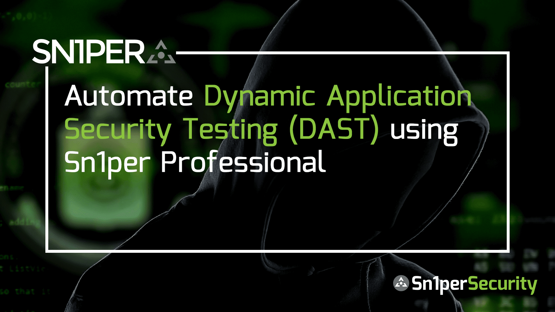 Automate Dynamic Application Security Testing (DAST) Using Sn1per