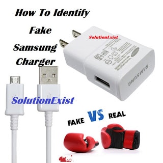 How To Spot Fake Samsung Charger - Solution Exist