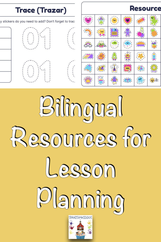 Lesson Plan Resources for Bilingual Educators • Spanish4Kiddos