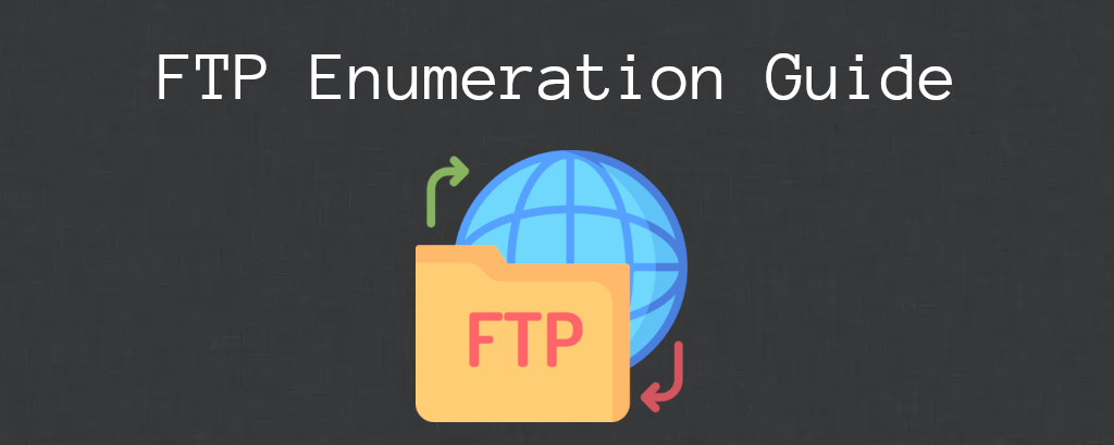 FTP Enumeration Guide - Steflan's Security Blog