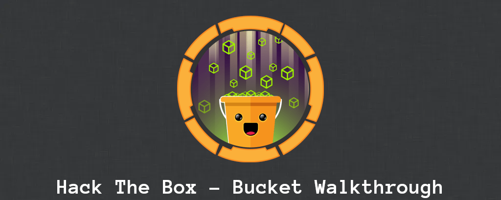 Hack The Box - Bucket Walkthrough - Steflan's Security Blog