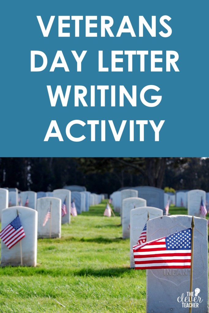 Veterans Day Letter Writing Activity The Clever Teacher veterans-day-letter-writing-activity-the-clever-teacher