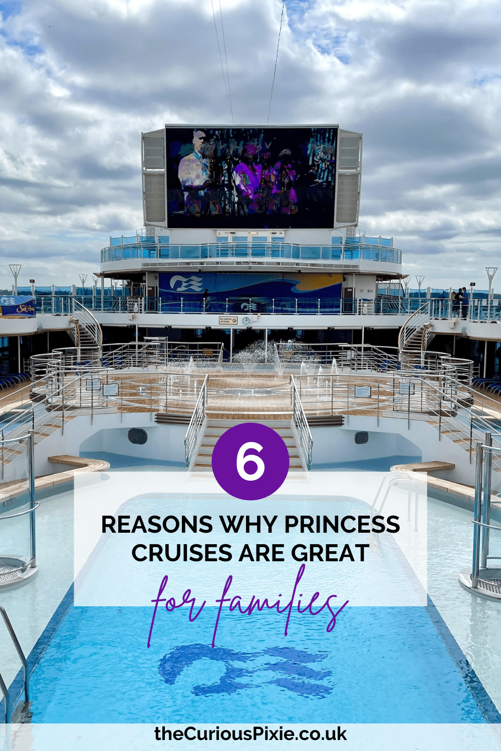 Princess Cruises: 6 Reasons Why They Are Great for Families