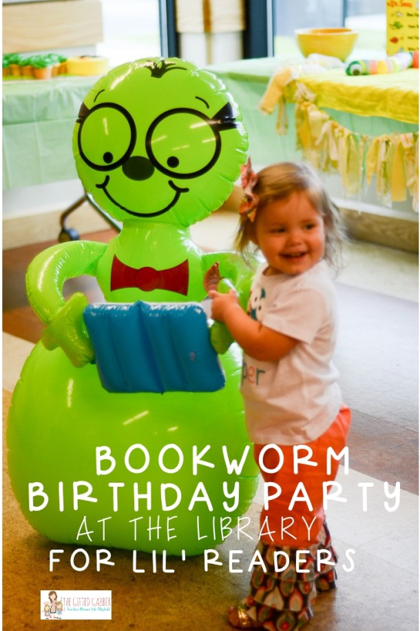 Library Birthday - Bookworm Themed Party - The Gifted Gabber