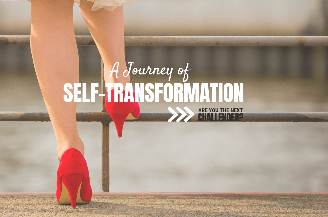 A Journey of Self-Transformation
