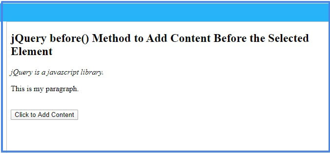 jQuery before() Method: Add Content Before Element