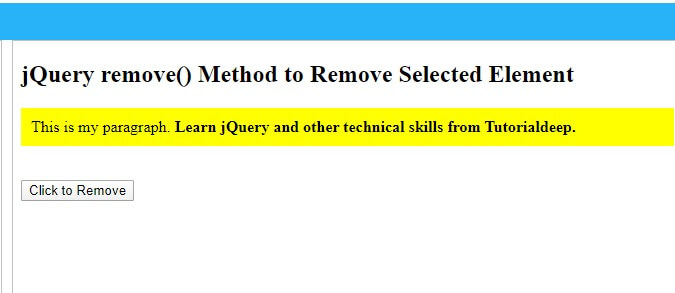 Jquery Remove Method Removes Selected Element