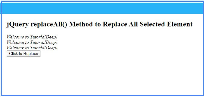 jQuery replaceAll() Method: Replace All Selected Element