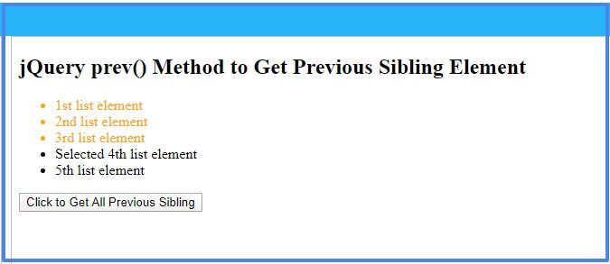jQuery prevAll() Method: Get All Previous Sibling Elements