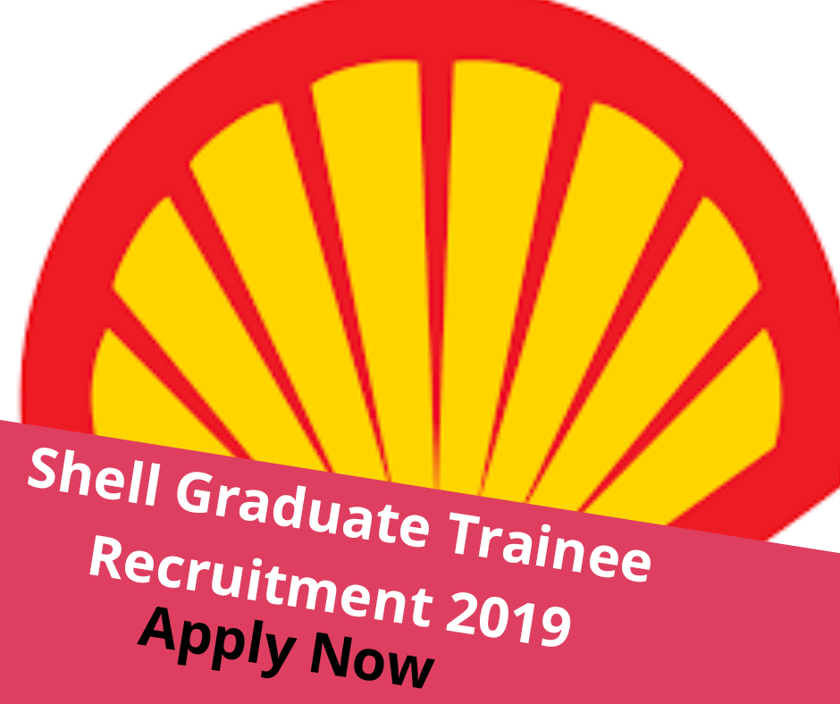 Shell Graduate Trainee Recruitment 2019 - Updatefly.com