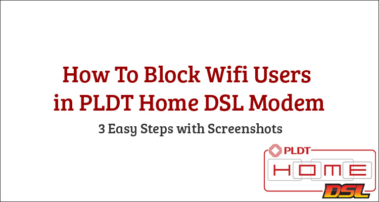 How To Block Wifi Users In Pldt Home Dsl Modem Useful Wall