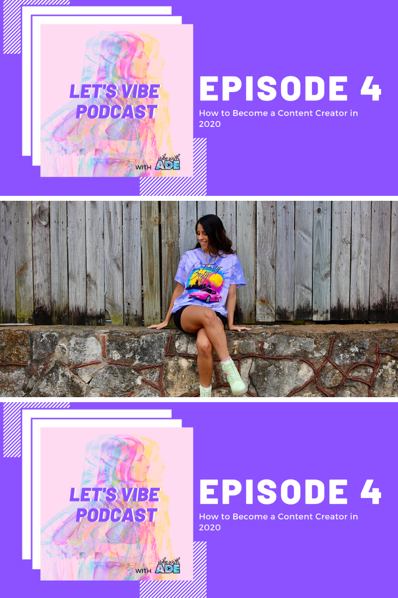 How to Become a Content Creator in 2020 | Let's Vibe Podcast #4 - Vibe ...