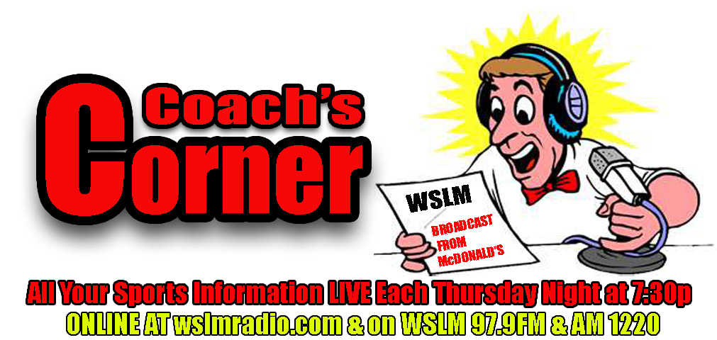 Coach’s Corner | WSLM RADIO