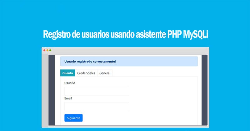 Registro De Usuarios Usando Asistente Php Mysqli Baulphp