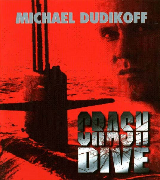 Bullet Points: Crash Dive (1997) – BULLETPROOF ACTION