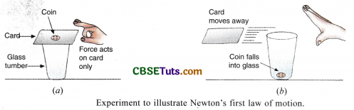 Newton’s First Law of Motion and Inertia - CBSE Tuts