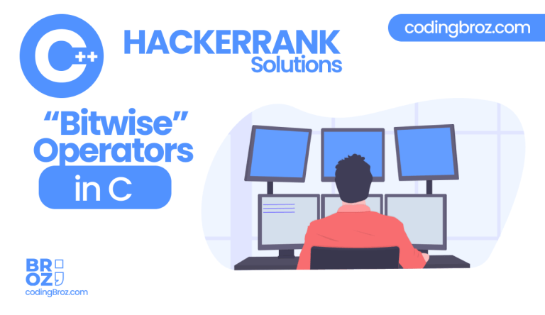 Bitwise Operators In C Hackerrank Solution Codingbroz